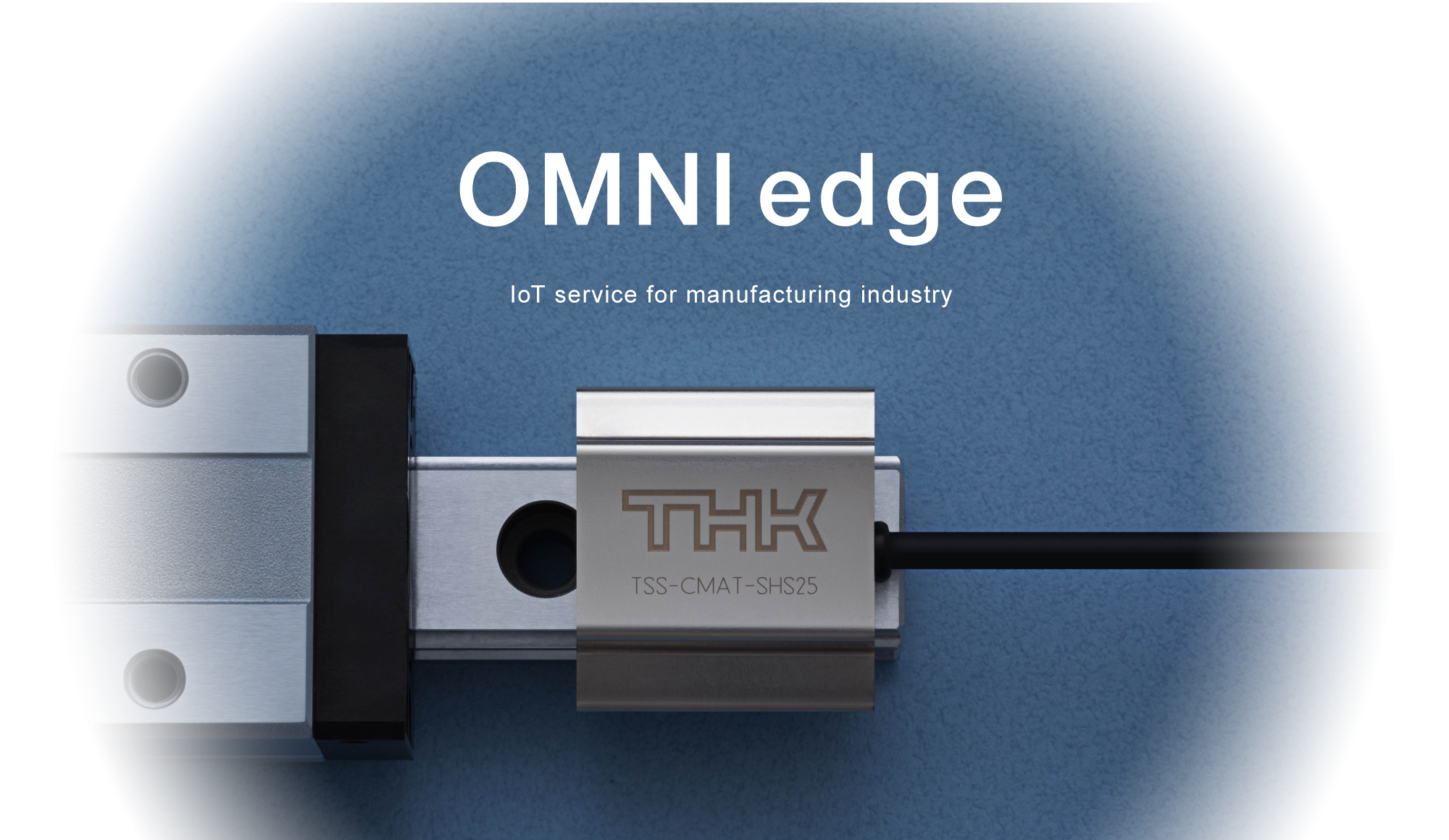 OMNIedge | IoT Service for Manufacturing industry| THK